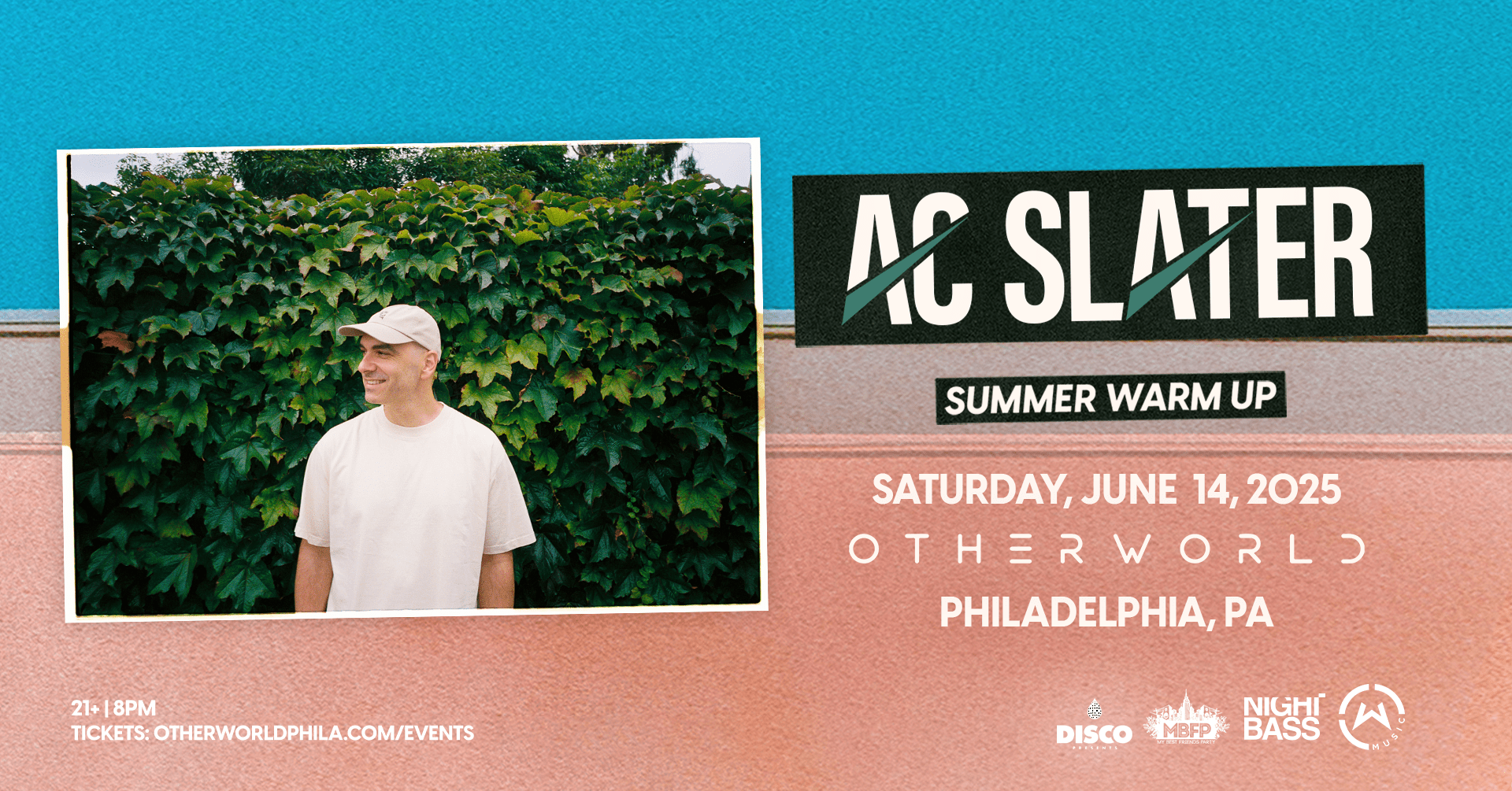 AC SLATER | 6.14.2025 - Otherworld Philadelphia